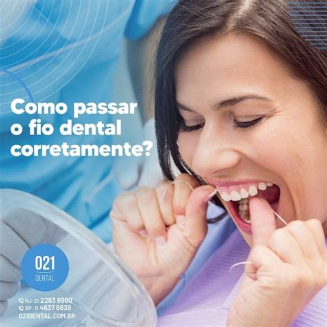 Como Passar O Fio Dental Corretamente 021 Dental