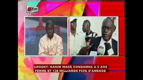 R Action De Me El Hadji Diouf Apr S Le Verdict De Karim Wade Vid O