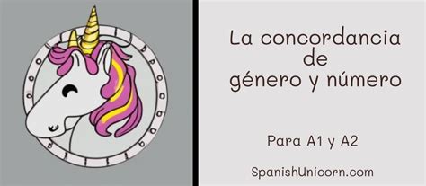 La concordancia de género y número 1 435 Spanish Unicorn