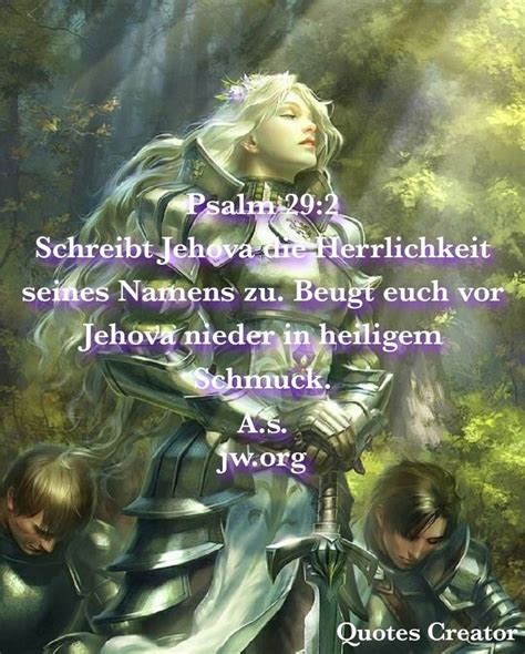 Pin Von Anka Auf Bibel Zitat Jw Org Bibel Zitate Psalm 29 Psalmen