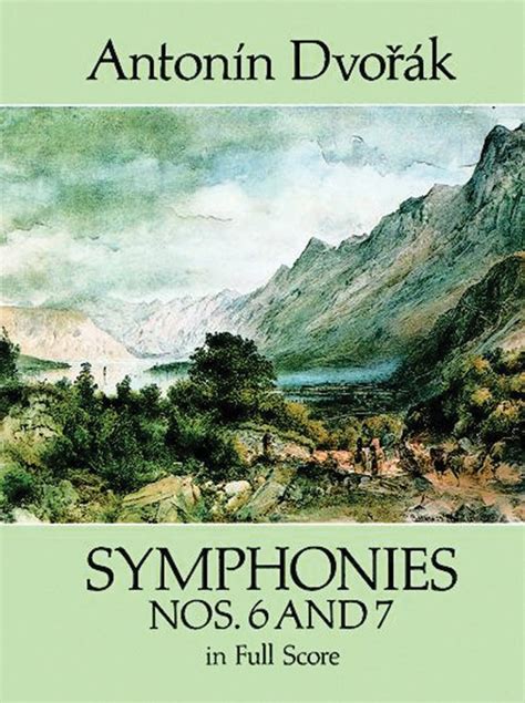 Symphonies Nos 6 And 7 In Full Score Full Orchestra Full Score