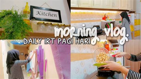 DAILY VLOG IRT AKTIVITAS IBU RUMAH TANGGA DI PAGI HARI BERES BERES