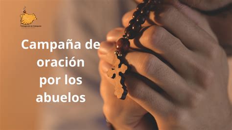 Campaña de oración de los abuelos Santiago de Compostela Catequesis
