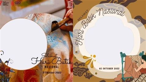 LINK Twibbon Hari Batik Nasional 2 Oktober 2022 Dan Cara Menggunakannya