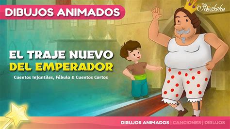 El Traje Nuevo del Emperador animado en Español Cuentos infantiles