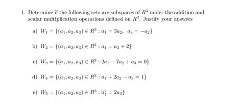 solved determine if the following sets are subspaces of r3
