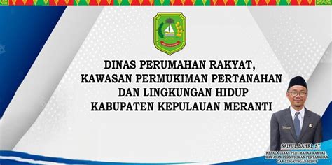 Dinas Perumaha Rakyat Kawasan Permukiman Pertanahan Dan Lingkungan
