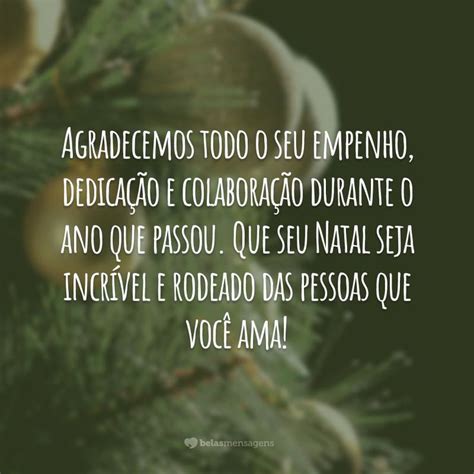 30 frases natalinas para funcionários muito carinho e agradecimento