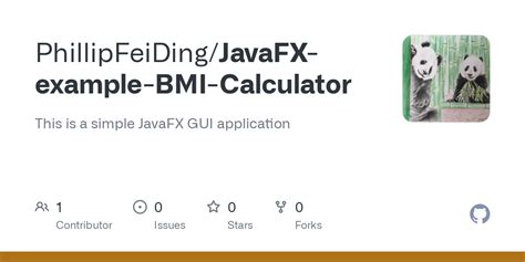 GitHub PhillipFeiDing JavaFX Example BMI Calculator This Is A Simple