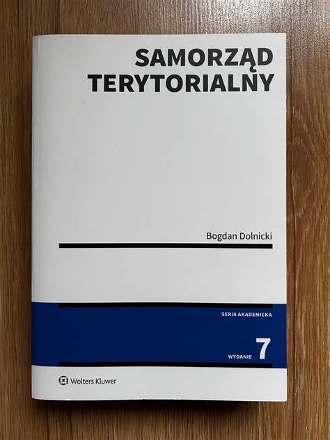 Bogdan Dolnicki Samorząd terytorialny wydanie 7 Węgierska Górka Kup
