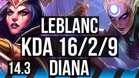 LEBLANC Vs DIANA MID 16 2 9 7 Solo Kills Legendary BR