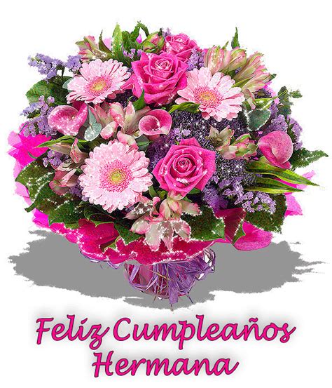 Top Imagen Feliz Cumplea Os Hermana Con Flores Y Pastel Abzlocal Mx