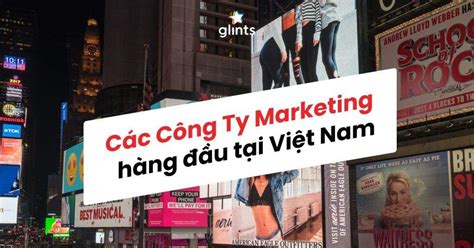 Khám Phá Các Công Ty Marketing Hàng Đầu Tại Việt Nam Kabala Career