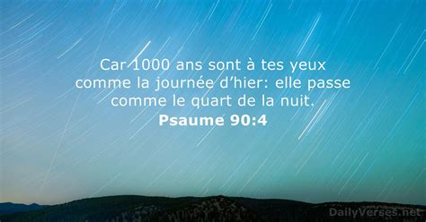 8 décembre 2023 Verset Biblique du Jour Psaume 90 4 DailyVerses net