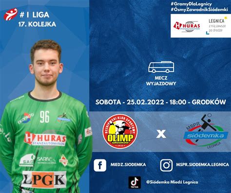 MSPR Siódemka Miedź Huras Legnica DO GRODKOWA W ROLI FAWORYTA