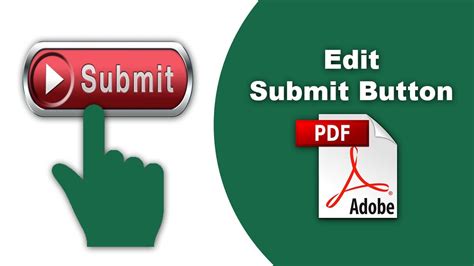 how to edit a submit button in pdf prepare form using adobe acrobat pro dc youtube