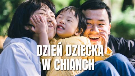 Dzie Dziecka W Chinach Youtube