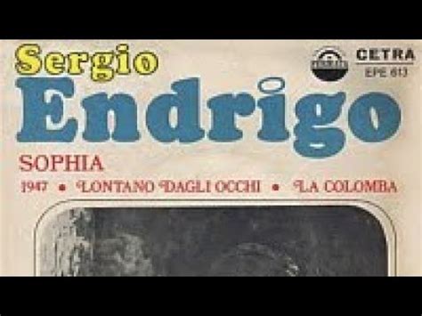 Lontano Dagli Occhi Lontano Dal Cuore Sergio Endrigo Youtube
