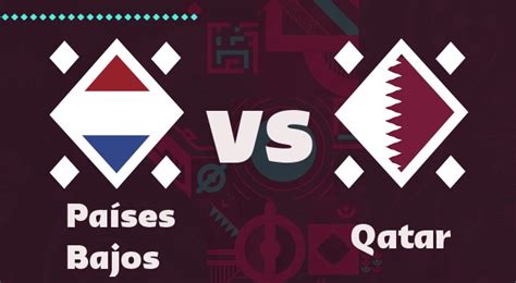Pa Ses Bajos Vs Qatar Partido Completo Martes De Noviembre
