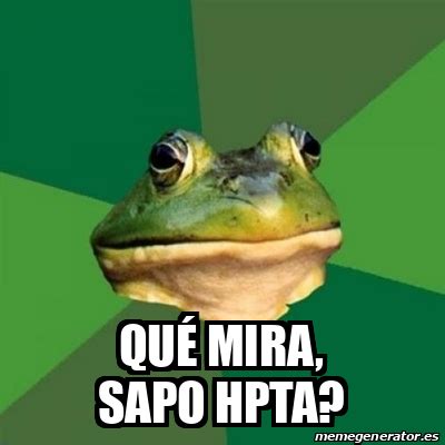 Meme Foul Bachelor Frog qué mira sapo hpta 32341002