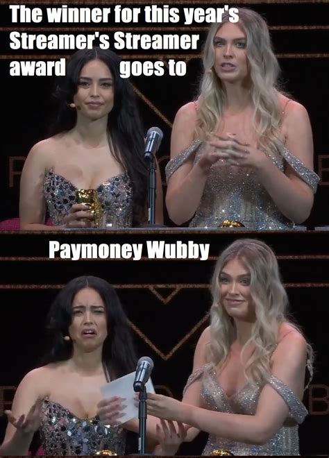 Best R Paymoneywubby Images On Pholder Alert No Stream Tonight