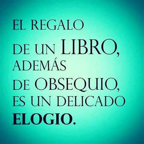 Frases Que Alegrar N A Todos Los Amantes De Los Libros Artofit