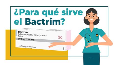 Bactrim Para Qu Sirve Suspensi N Y Tabletas Youtube