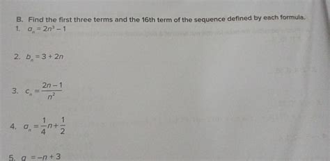 solved b find the first three terms and the 16th term of the sequence defined by each formula