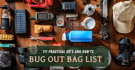 Bug Out Bag List Practical Do S And Don Ts For