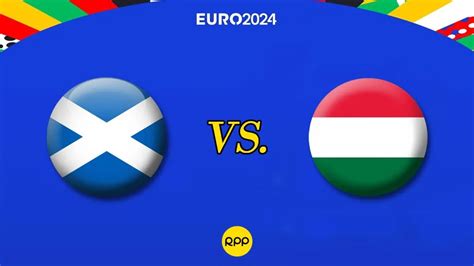 VER AQUÍ Hungría vs Escocia resultado resumen y goles de duelo de la