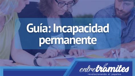 Gu A Incapacidad Permanente Entre Tr Mites
