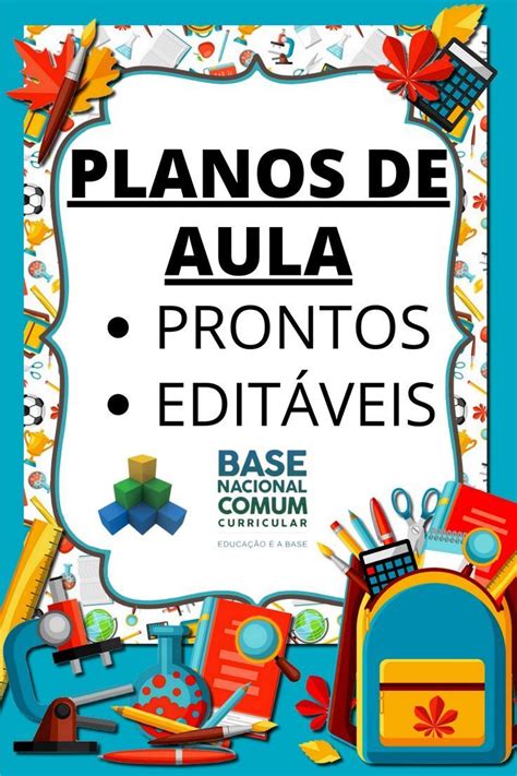 Planos e atividades alinhados a bncc 2022 prontos e editÁveis para