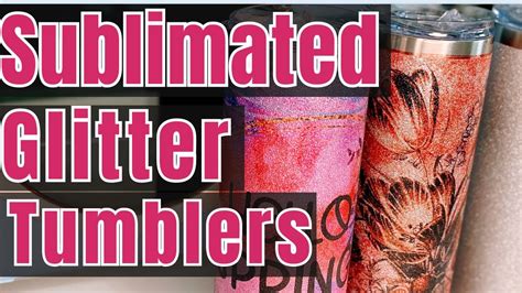 HOW TO SUBLIMATE A GLITTER TUMBLER HOW TO USE A SUBLIMATION OVEN YouTube