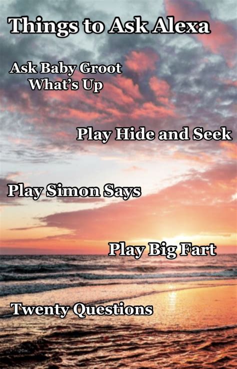 Things To Ask Alexa Funny Alexa Commands Alexa Tricks Alexa Commands