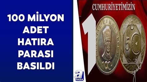 Cumhuriyetin Y L Nda Milyon Adet Hat Ra Paras Bas Ld A