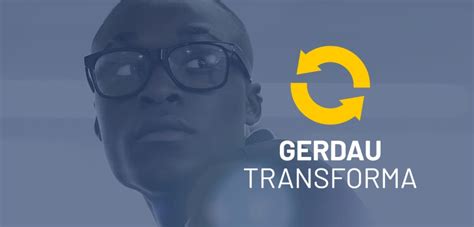 Gerdau Transforma promove capacitação online para pessoas pretas e