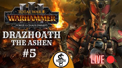Drazhoath The Ashen Stream Ep Chaos Dwarfs Campaign Total War