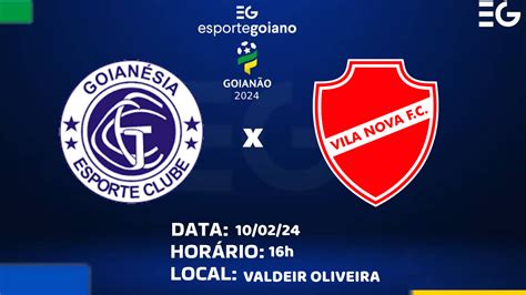 Vila Nova visita o Goianésia e tenta defender a ponta da tabela EG