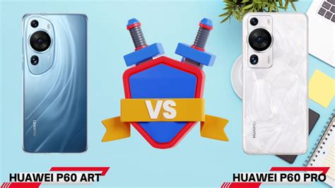 HUAWEI P60 ART VS HUAWEI P60 PRO COMPARISON YouTube