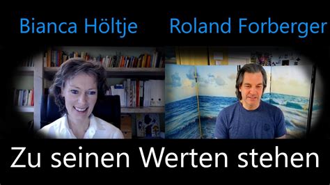 Bianca Höltje zu seinen Werten stehen YouTube