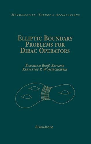 ebook elliptic boundary problems for dirac operators mathematics theory and applications 1
