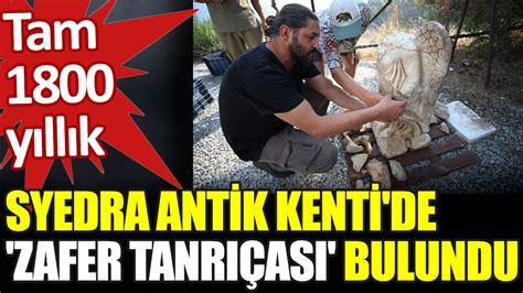 Syedra Antik Kenti nde 1800 yıllık zafer tanrıçası heykeli bulundu