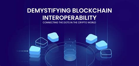 demystifying blockchain interoperability