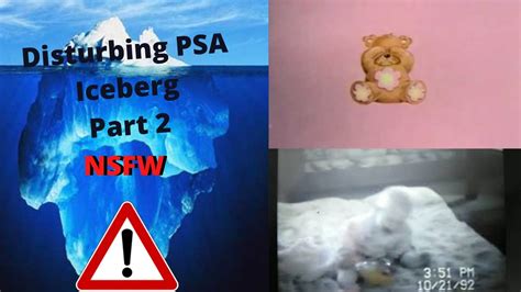 Disturbing PSA Iceberg Chart Part 2 YouTube