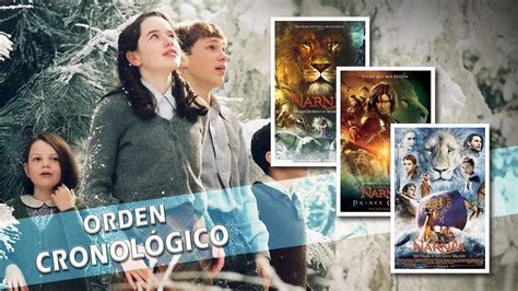 Cuál es el orden correcto de las películas de Narnia Descúbrelo aquí