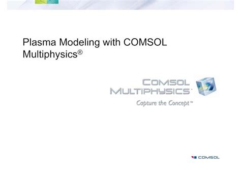 pdf plasma modeling with comsol multiphysics kesco · the comsol multiphysics plasma module