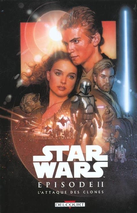 Star Wars Épisode II L Attaque des Clones SensCritique