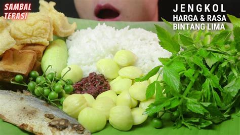 ASMR MAKAN JENGKOL SAMBAL TERASI SEDERHANA HARGA RASANYA BINTANG LIMA