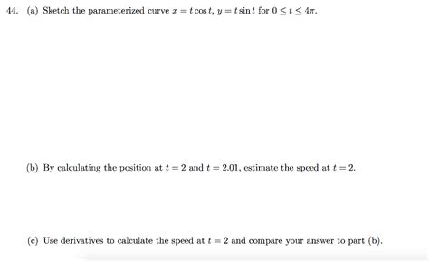 solved 44 a sketch the parameterized curve t cos t