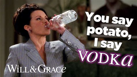 Karen Walker S Love Language Is Alcohol Will Grace YouTube
